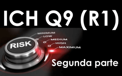 ICH Q9 (R1) Nueva guía de gestión de riesgos (2/2) - Asinfarma ...