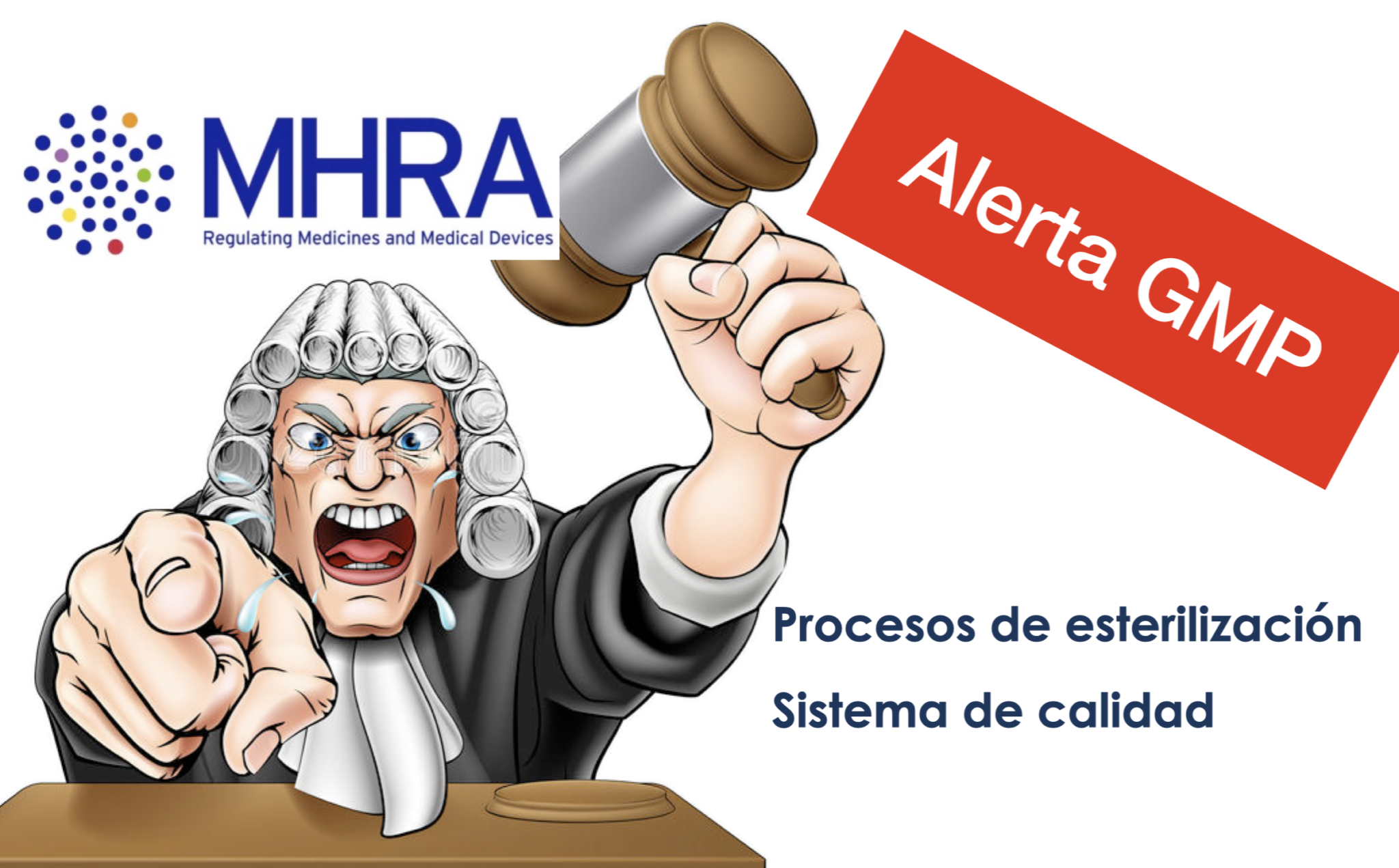 Alerta GMP por procesos de esterilización y sistema de calidad ...